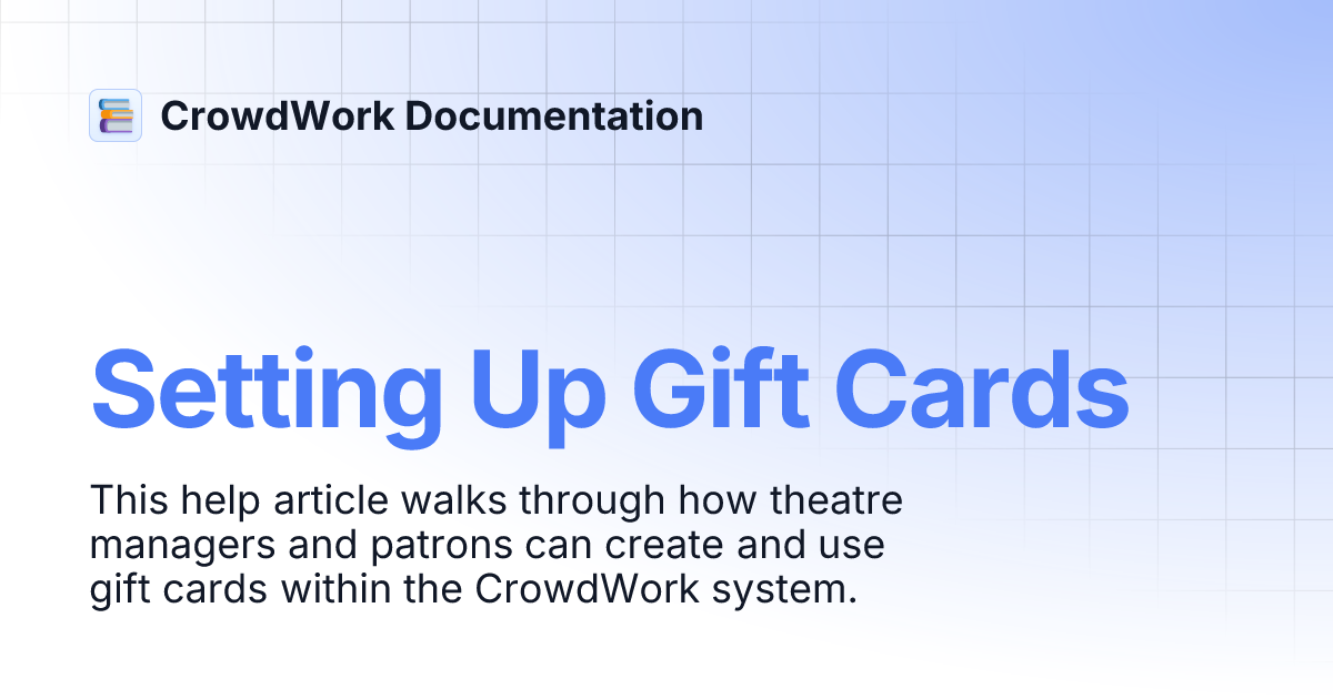 Setting Up Gift Cards | CrowdWork Documentation