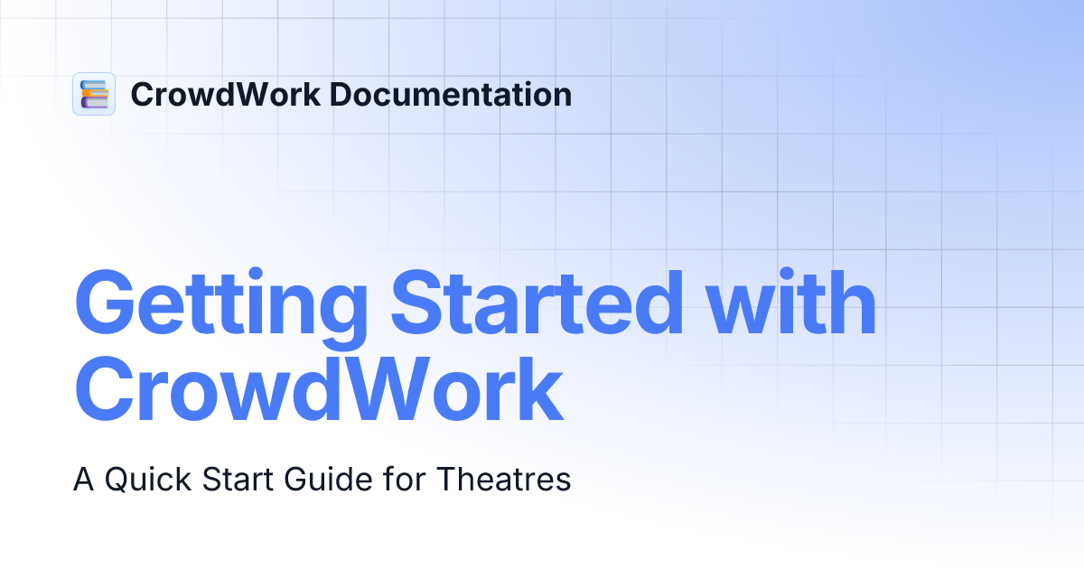 Getting Started with CrowdWork | CrowdWork Documentation