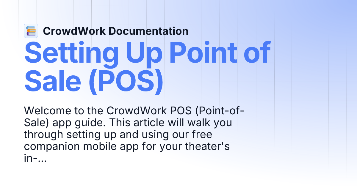 Setting Up Point of Sale (POS) | CrowdWork Documentation